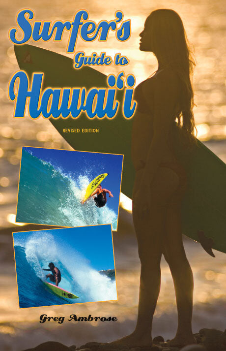 Surfer's Guide to Hawaiʻi: Revised Edition | Native Books
