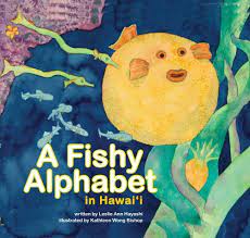 Fishy Alphabet in Hawai‘i, A | Native Books
