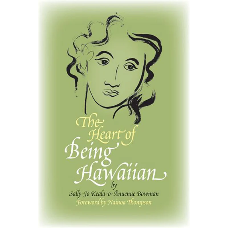 Heart of Being Hawaiian, The | Native Books