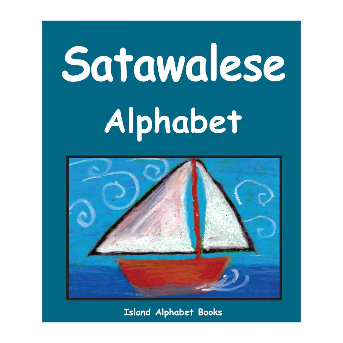 Island Alphabet: Satawalese Alphabet | Native Books