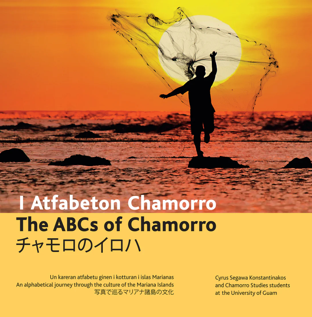I Atfabeton Chamorro: The ABCs of Chamorro | Native Books