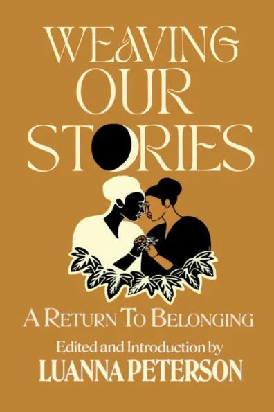Weaving Our Stories: Return To Belonging | Native Books