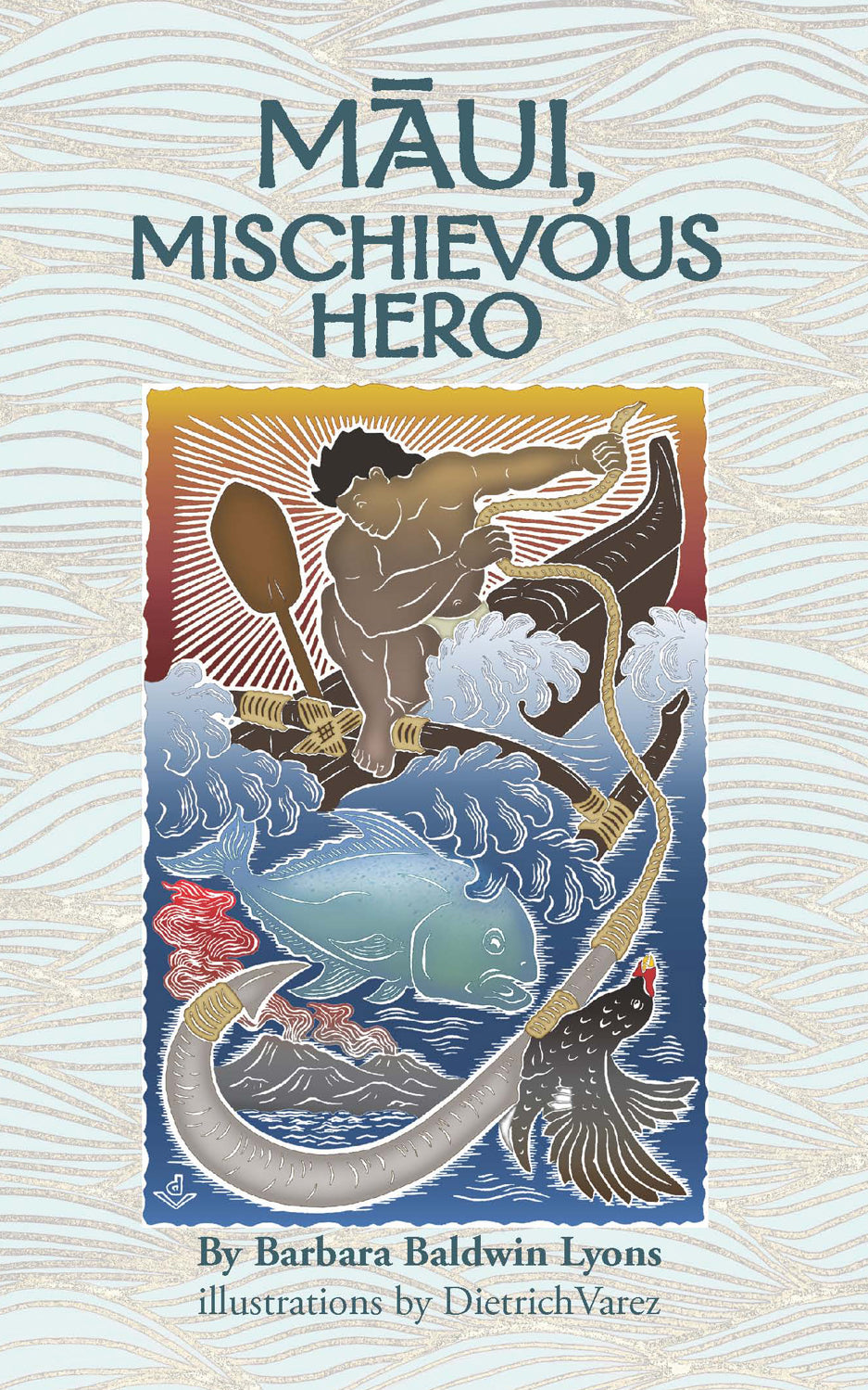 Māui, Mischievous Hero | Native Books