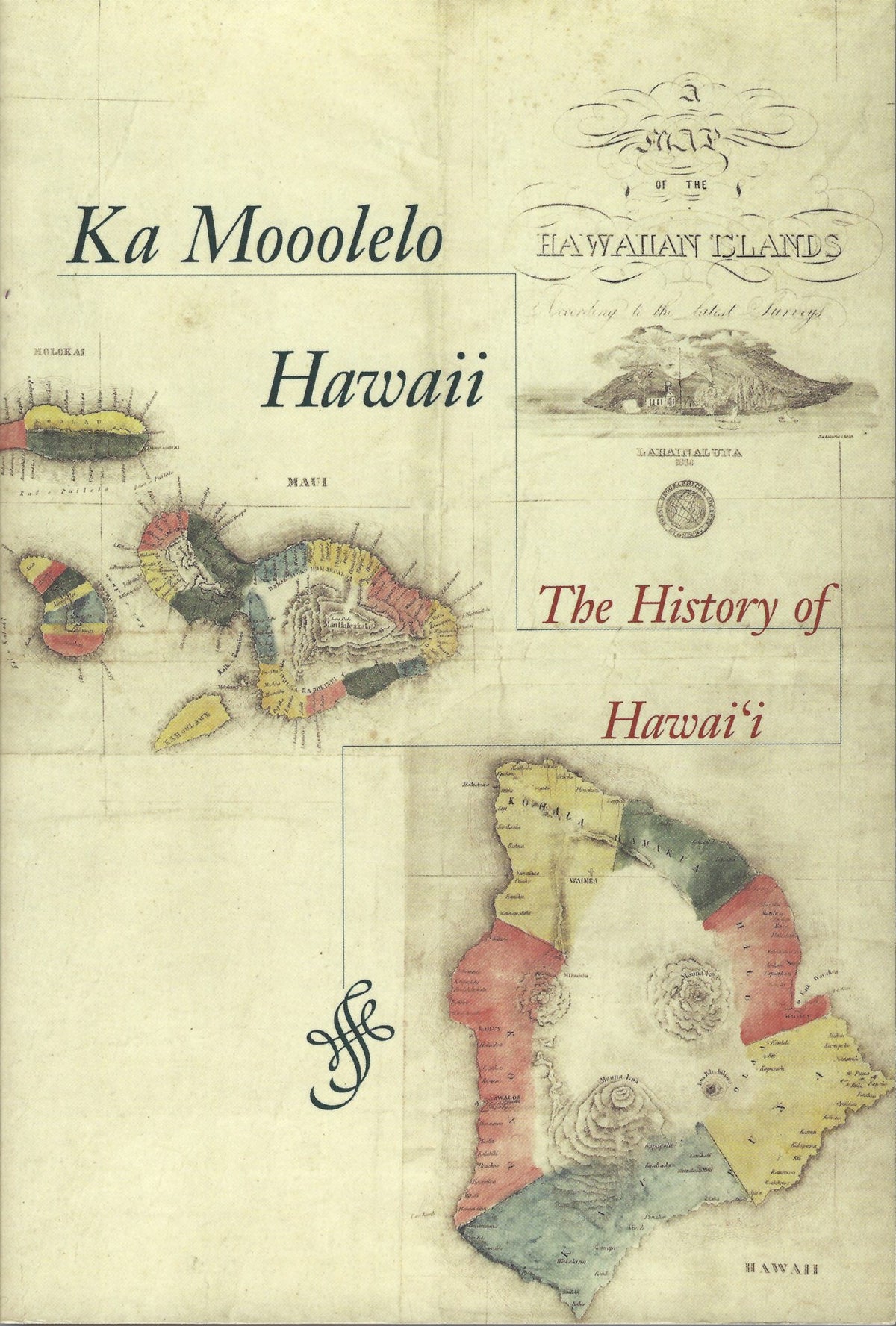 Ka Mooolelo Hawaii: The History of Hawaiʻi | Native Books