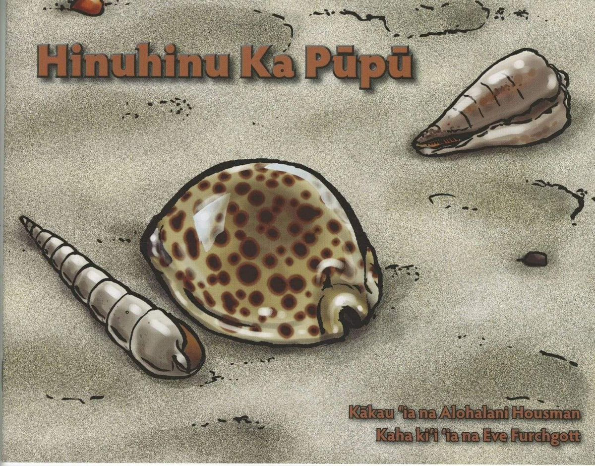 Hinuhinu Ka Pūpū | Native Books