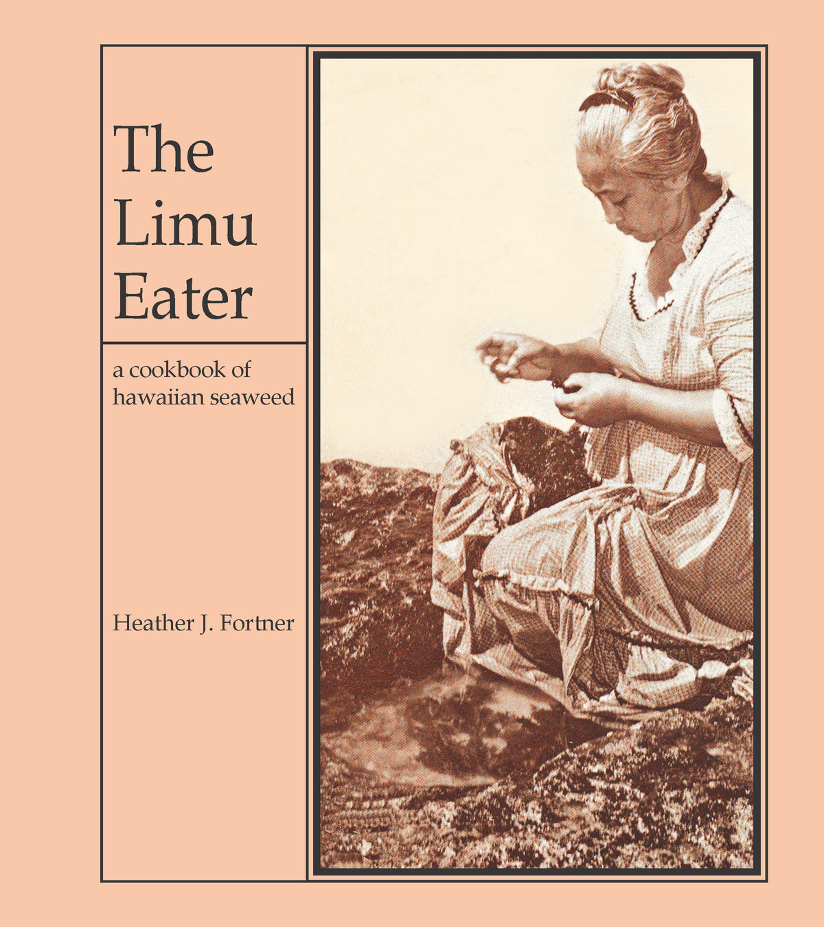 The Limu Eater - A Cookbook of Hawaiian Seaweed | Native Books