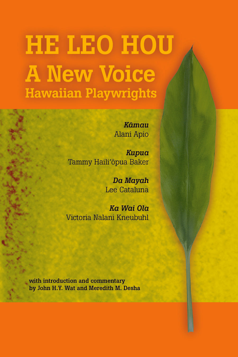 He Leo Hou: A New Voice Hawaiian Playwrights | Native Books