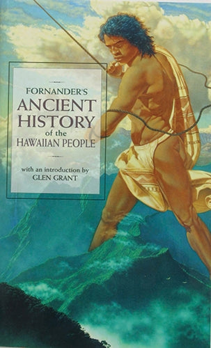 Fornander's Ancient History of the Hawaiian People | Native Books