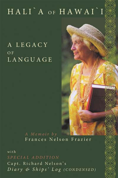 Haliʻa of Hawaiʻi: A Legacy of Language | Native Books