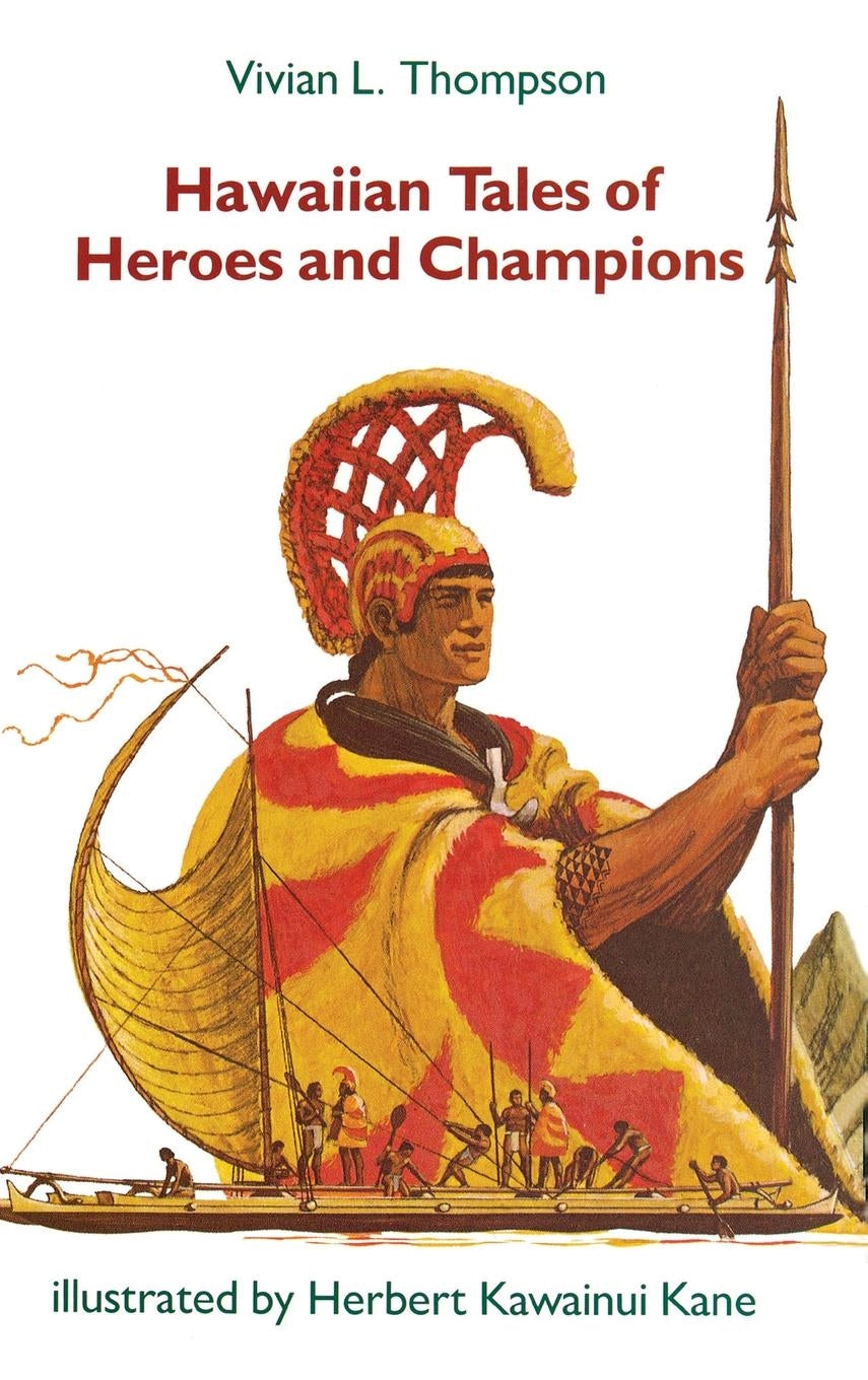 Hawaiian Tales of Heroes and Champions | Native Books