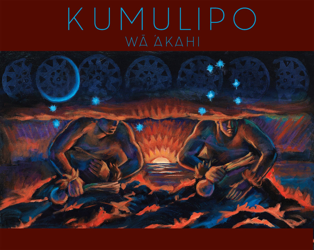 Kumulipo Wā ʻAkahi Puke (Kūlaniākea) | Native Books