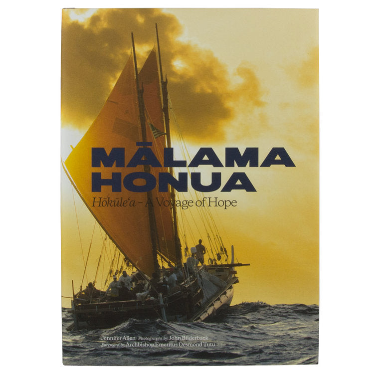 Mālama Honua Hōkūleʻa — Voyage of Hope | Native Books