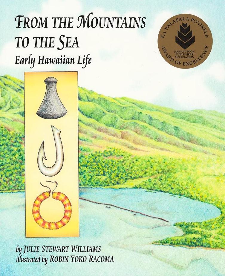 From the Mountains to the Sea: Early Hawaiian Life | Native Books