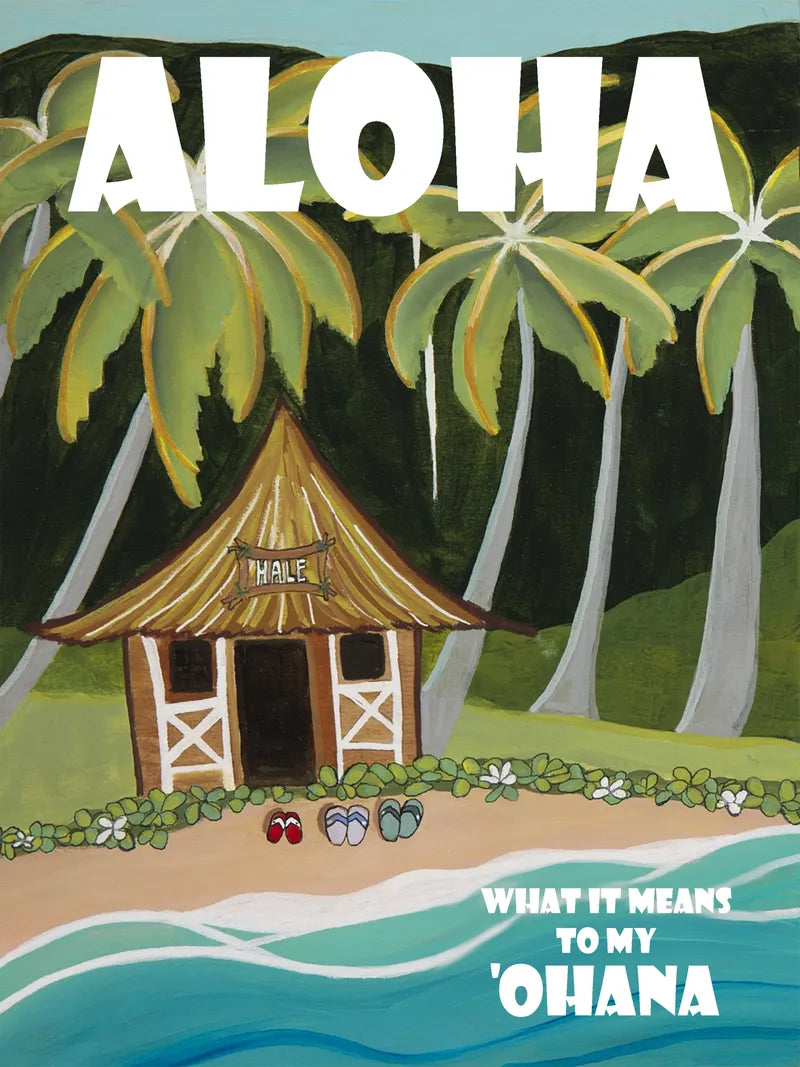 2nd Edition "Aloha - What it Means to My ʻOhana" | Native Books